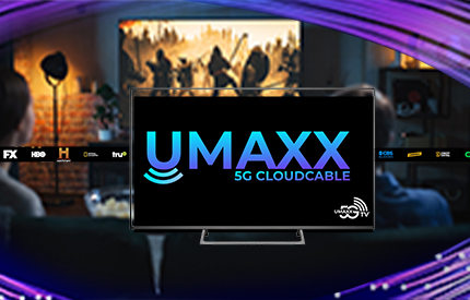 UMAXX - BIGGER FASTER STRONGER UMAXX 5G TV, IPTV
