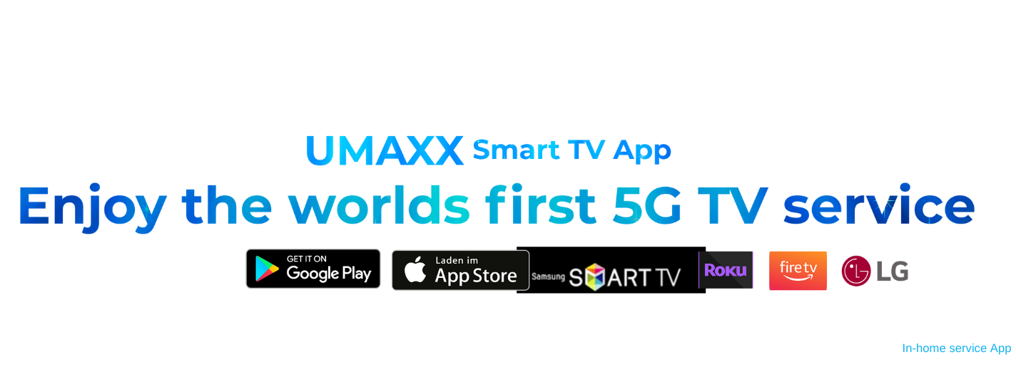 UMAXX - BIGGER FASTER STRONGER UMAXX 5G TV, IPTV