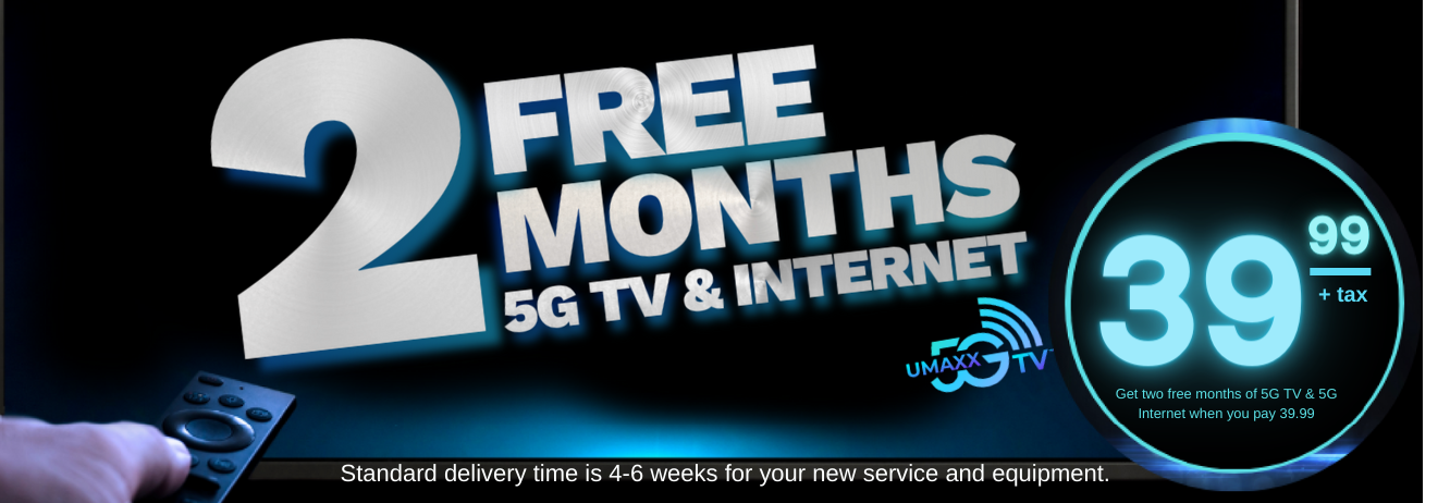 UMAXX - BIGGER FASTER STRONGER UMAXX 5G TV, IPTV